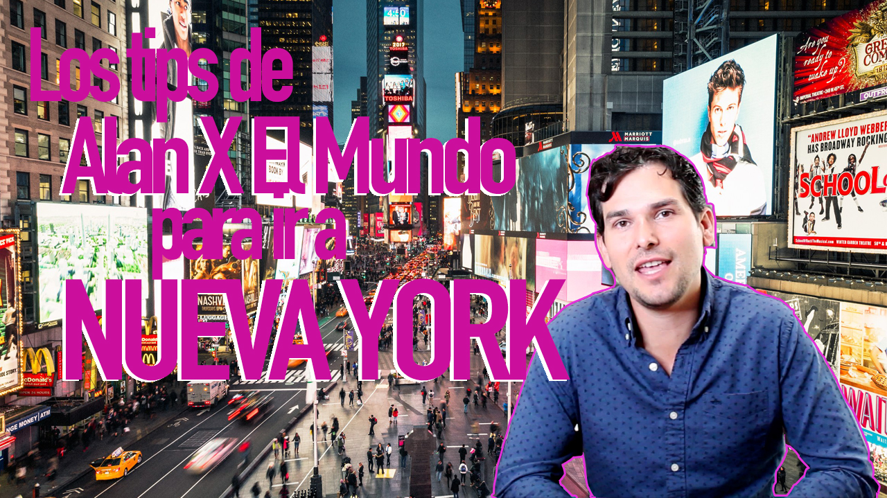 7 tips de Alan X el Mundo para ir a NY a ver mucho teatro | El Aquelarre